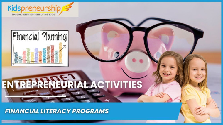 300+ Ultimate Entrepreneurial Activities For Kids Of All Ages ...